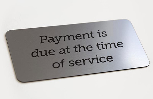 Payment Due Signs | Medical Signs