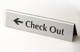 Check Out Sign | Checkout, Check In Signs Office