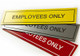 Employees Only & Staff Only Signs - Office Sign Company