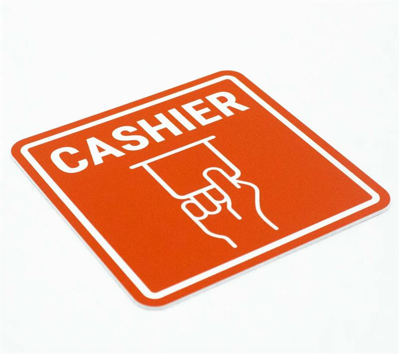 Cashier Signs | Office Sign Company