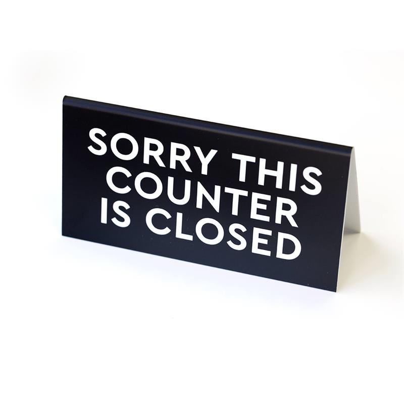 Closed Signs - Use Next Counter Tent sign