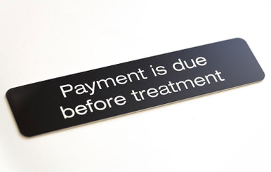 Payment Due Sign | Medical Office Signs