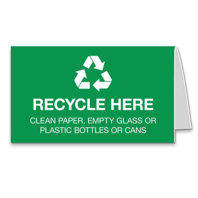 Recycle Here - Recycling Signs for Home or Office