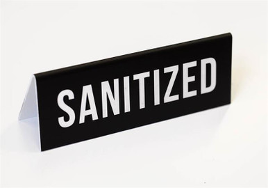 Sanitized Office Signs and Tent Signs