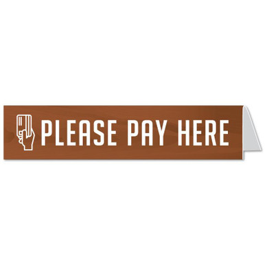 Please Pay Here Tent Signs | Counter and Cashier Signs