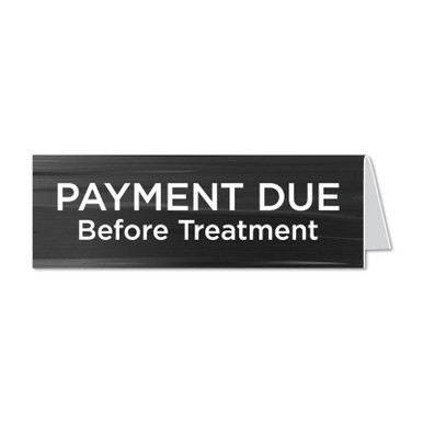 Pay Before Treatment Sign