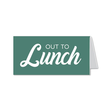 Counter Sign Out To Lunch and Desk signs