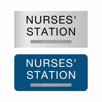 Premium ADA Nurses' Station Signs | Braille Nurse Station Sign