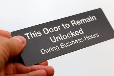 Door to Remain Unlocked - Engraved Door Signs