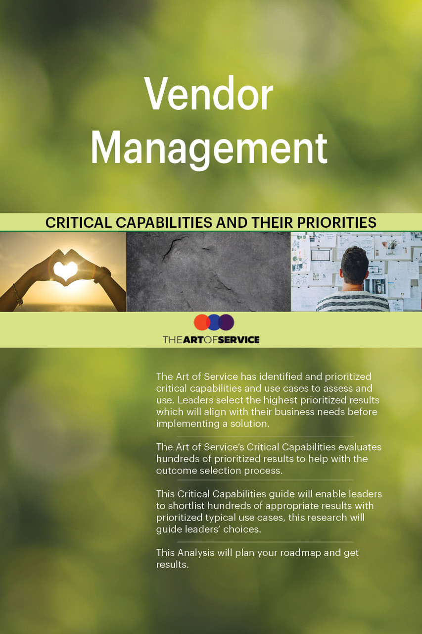 Vendor Management Critical Capabilities Vendor Management Critical Capabilities