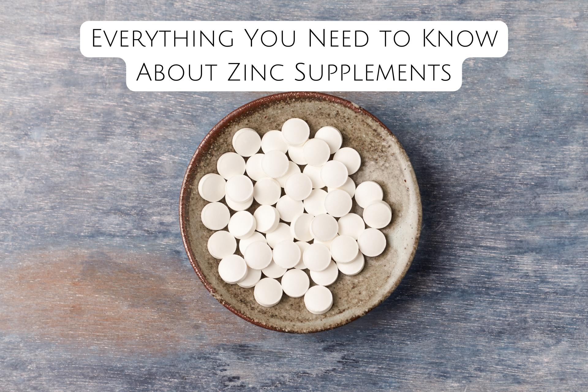 Everything You Need to Know About Zinc Supplements - Kiwla