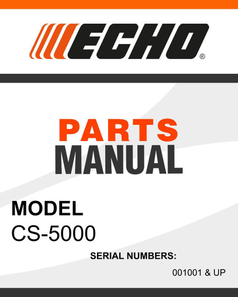 Echo CS-5000 SN-001001 & UP Part manual | Genuine Part