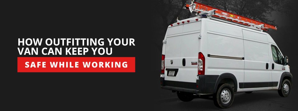 How Outfitting Your Van Can Keep You Safe While Working - Advantage ...