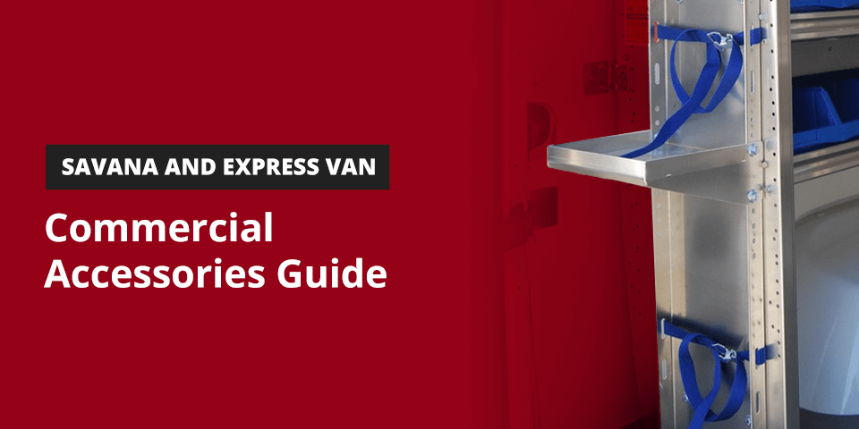 Van Upfit & Storage Accessories For Savanna/Express | Ranger Design