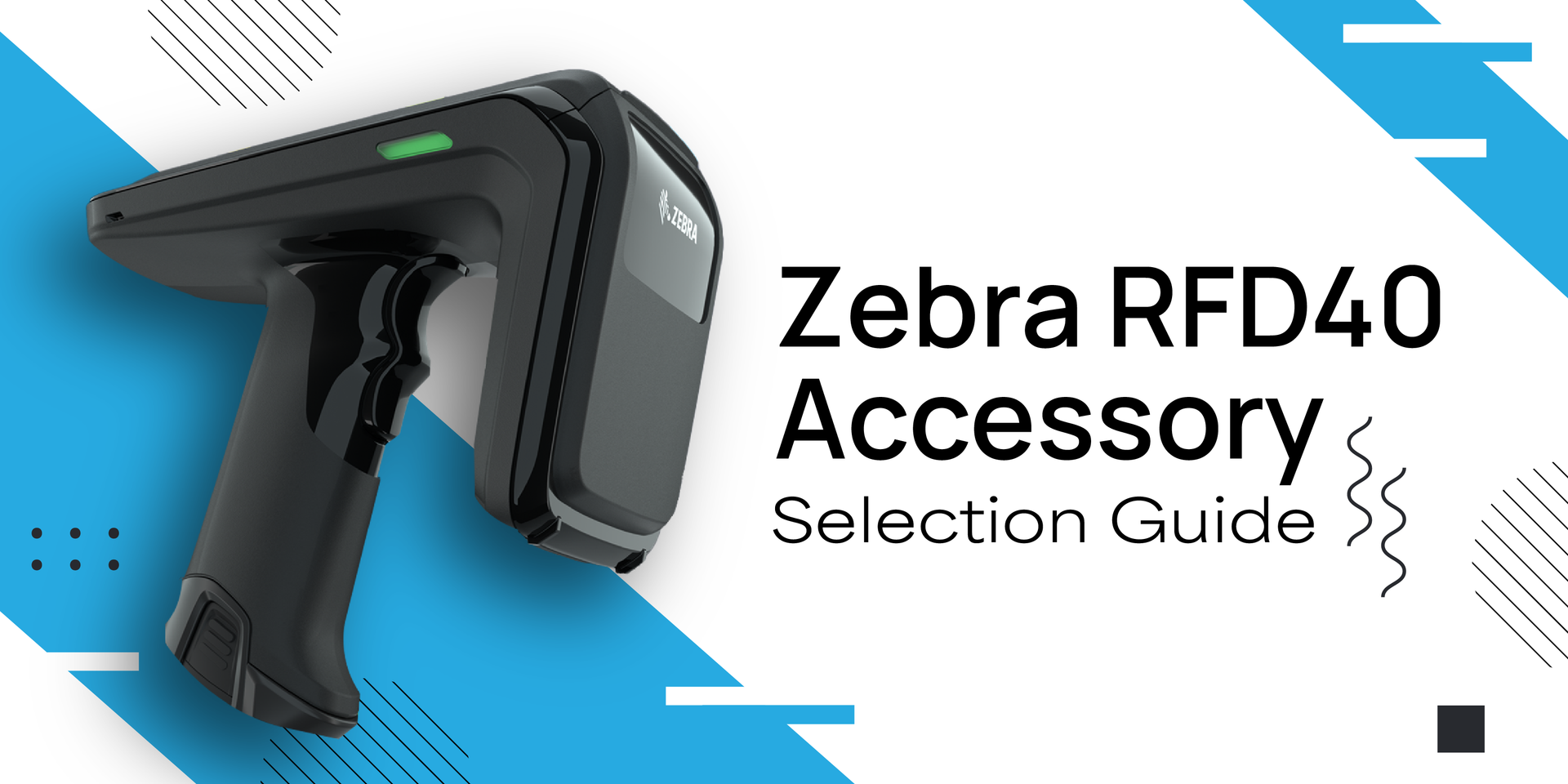 Zebra RFD40 Accessory Selection Guide - RFID4USTORE