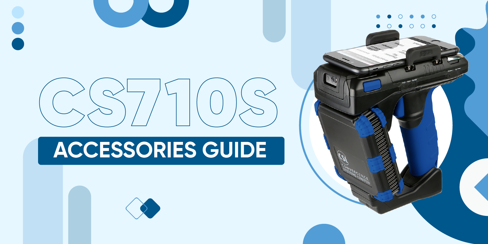 CS710S Accessories guide - RFID4USTORE