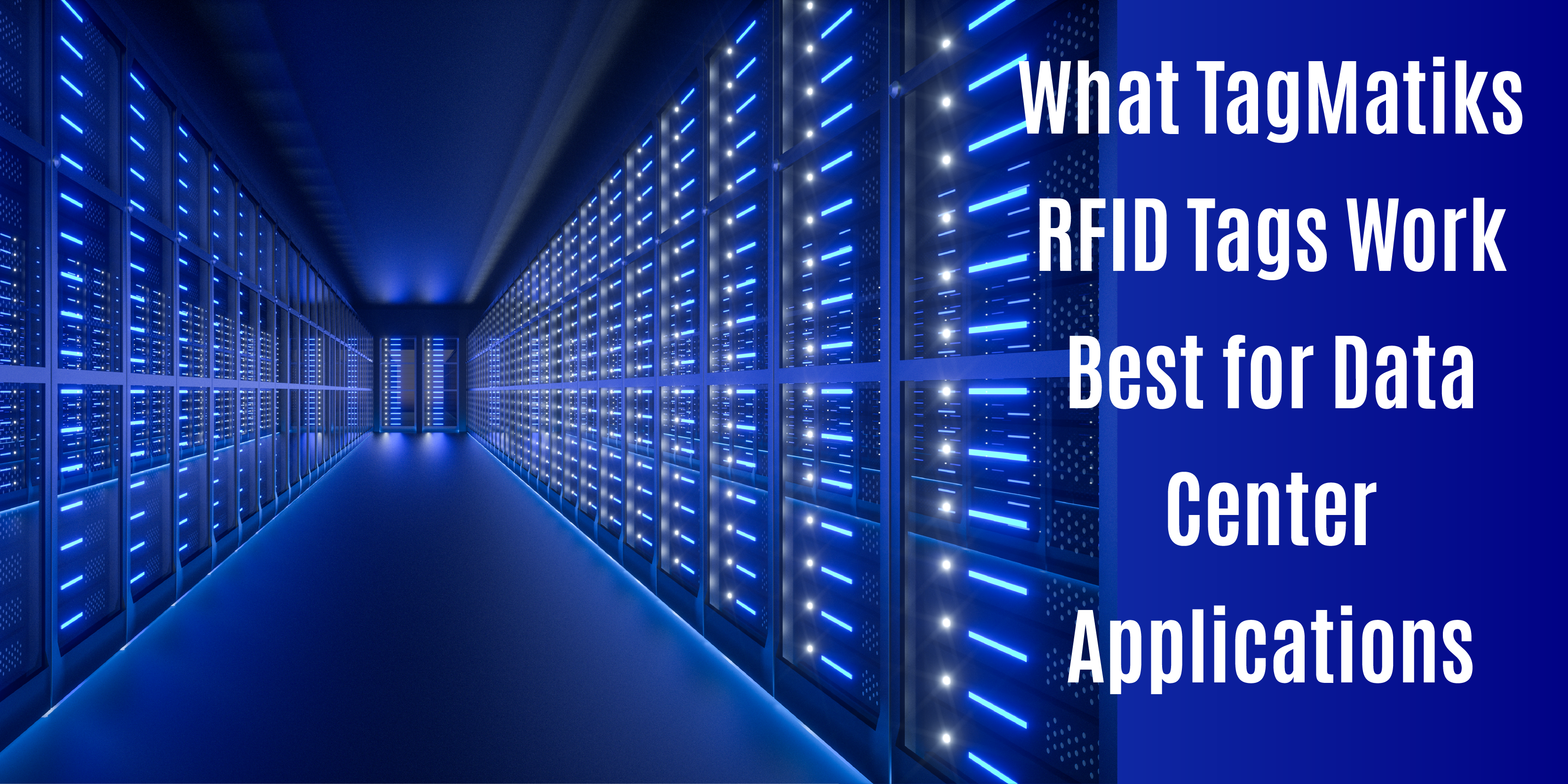 Best TagMatiks RFID Tags for Data Centers - RFID4USTORE