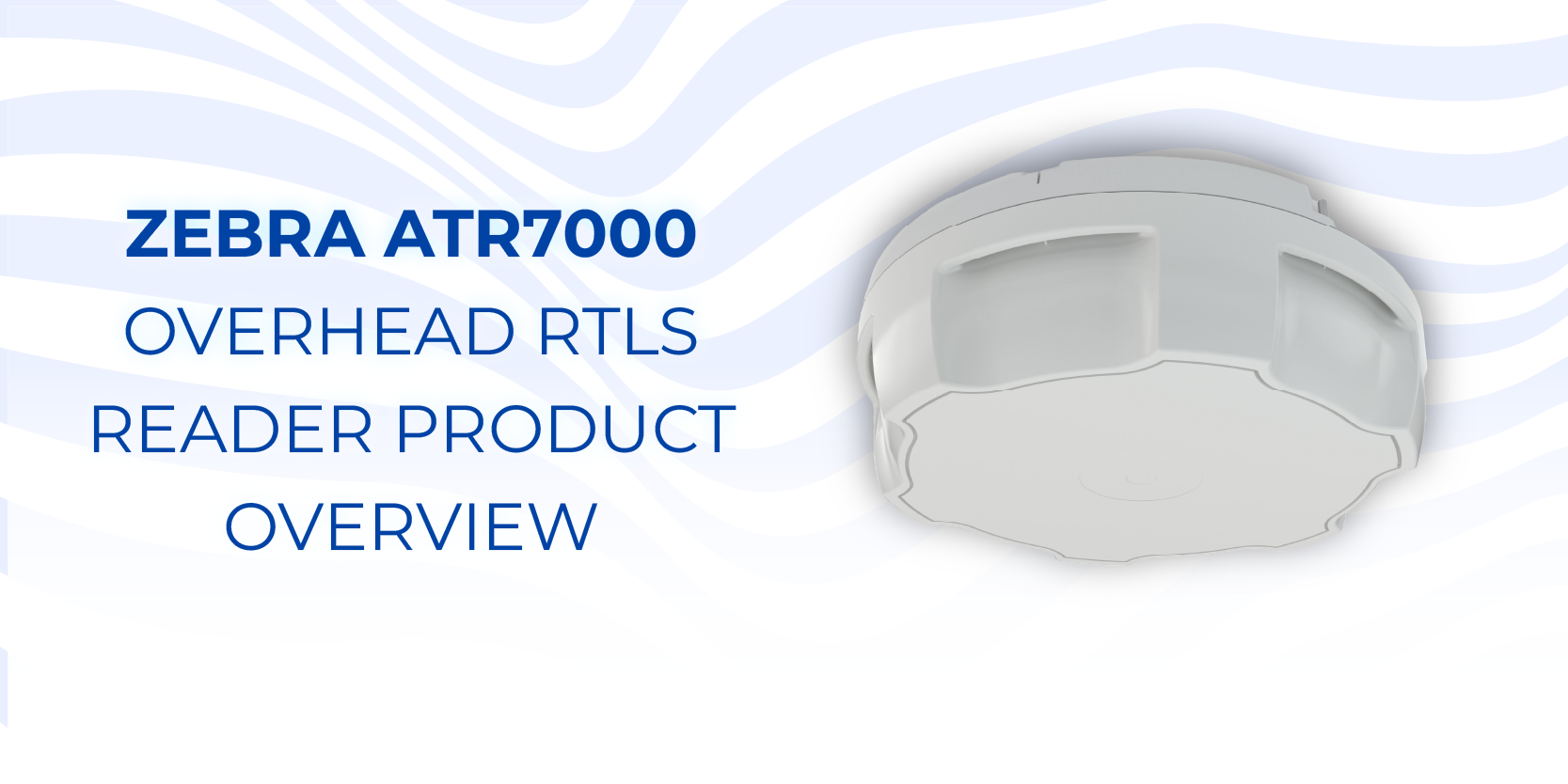 Zebra ATR7000 Overhead RTLS RFID Reader | Real-Time Location Tracking ...