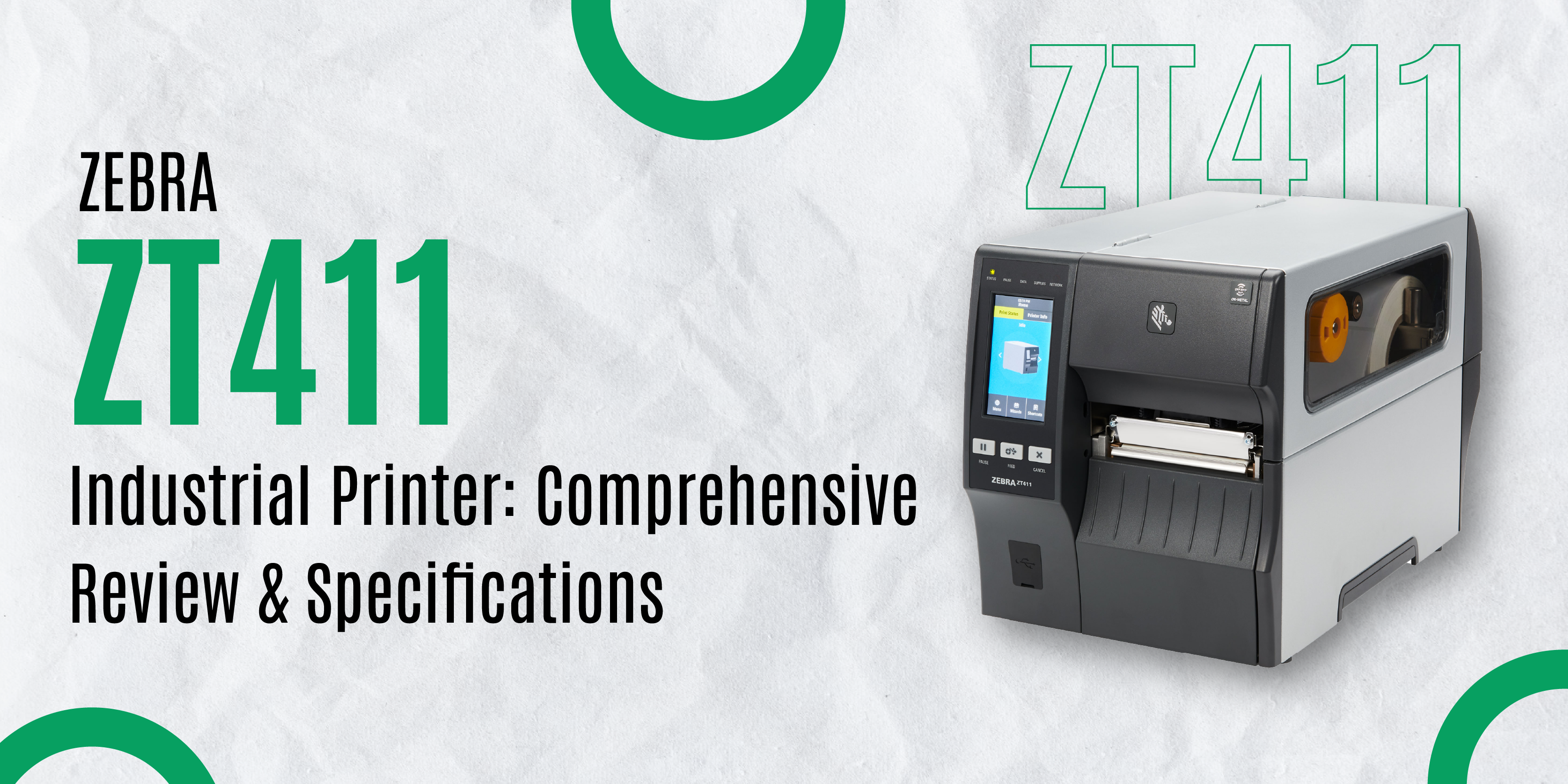 Zebra ZT411 RFID Industrial Printer: Comprehensive Review and ...
