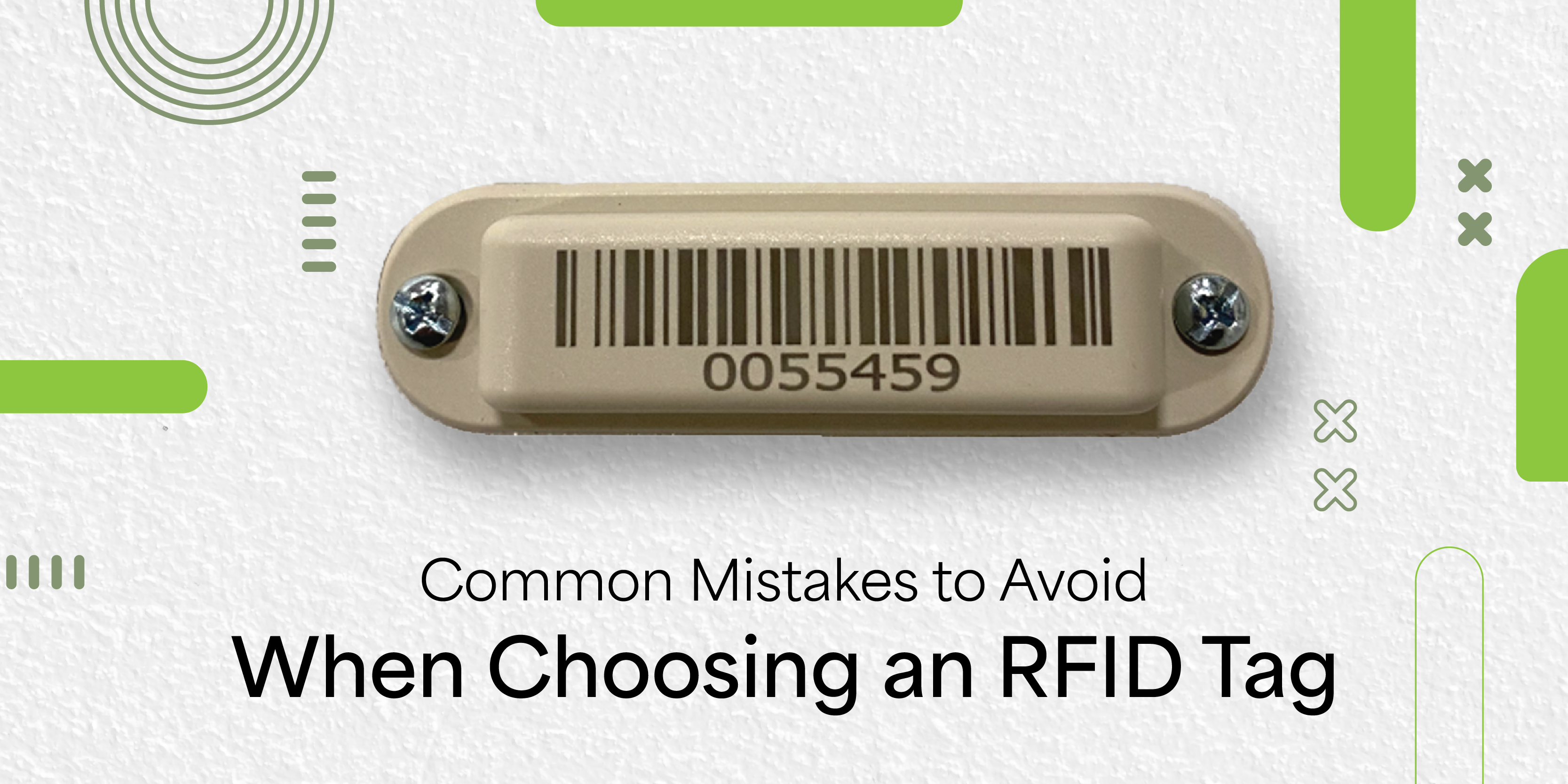 Common Mistakes to Avoid when Choosing an RFID Tag - RFID4USTORE