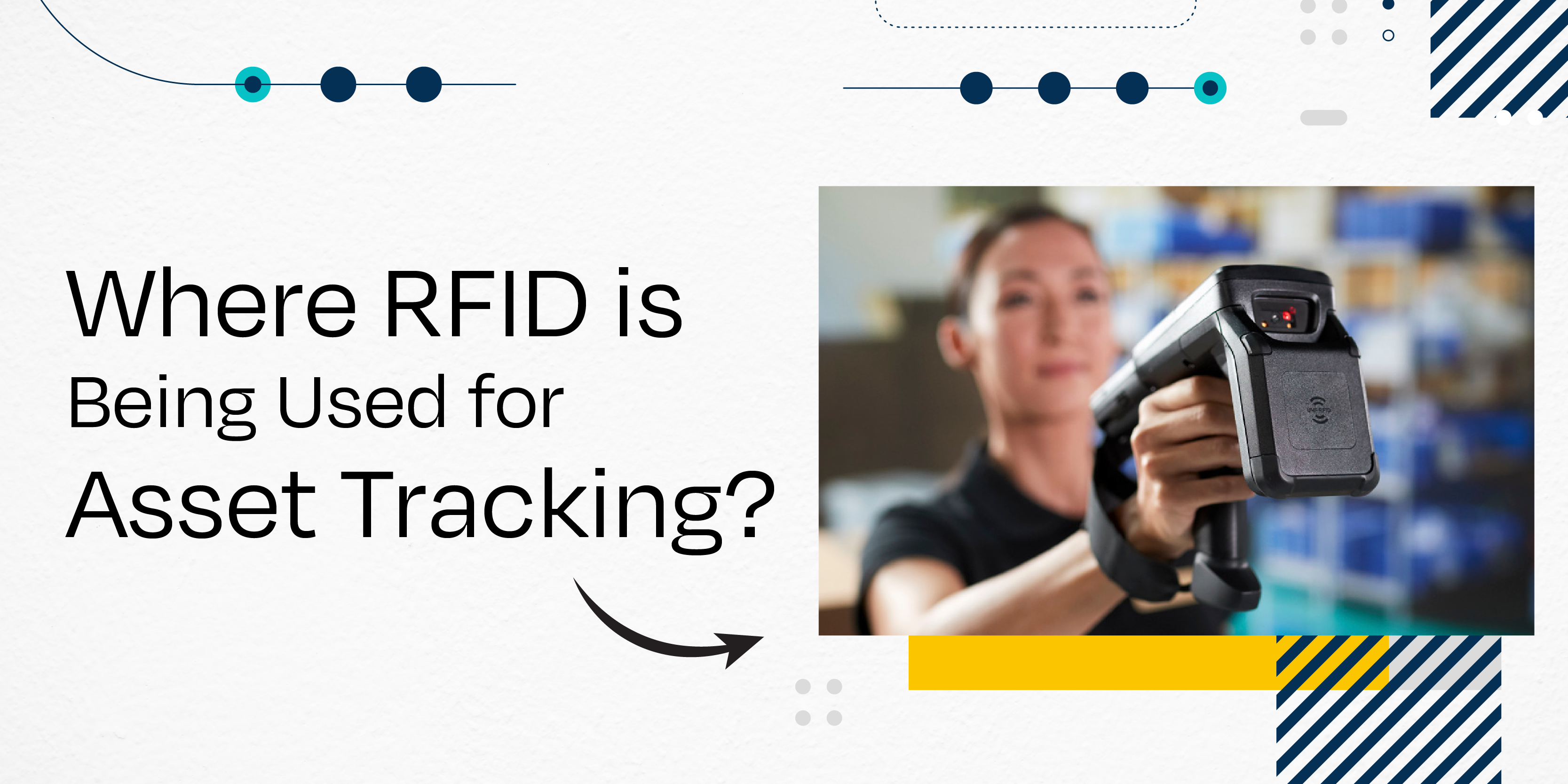 Where RFID is Being Used for Asset Tracking - RFID4USTORE