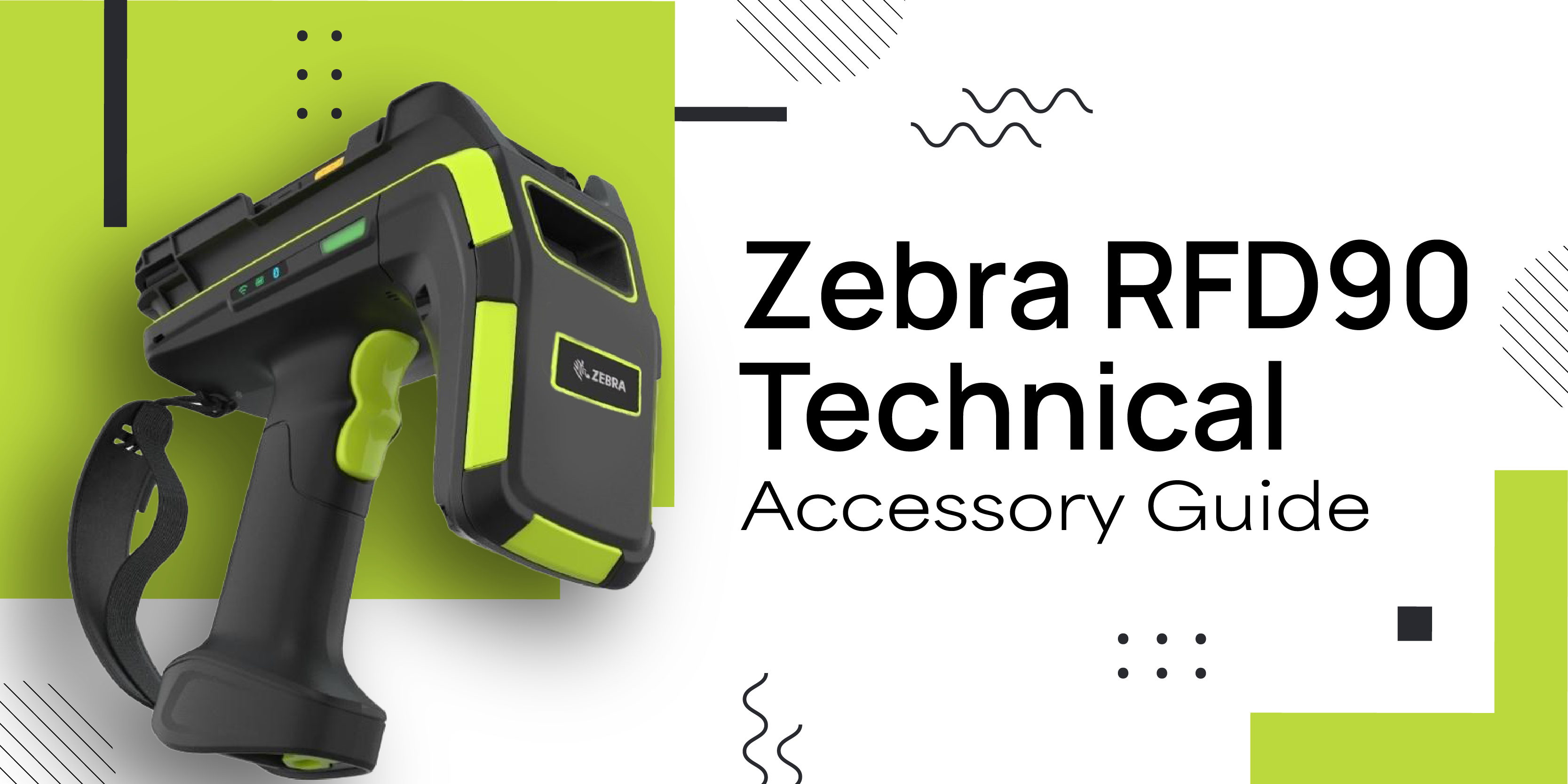 Zebra RFD90 Technical Accessory Guide - RFID4USTORE