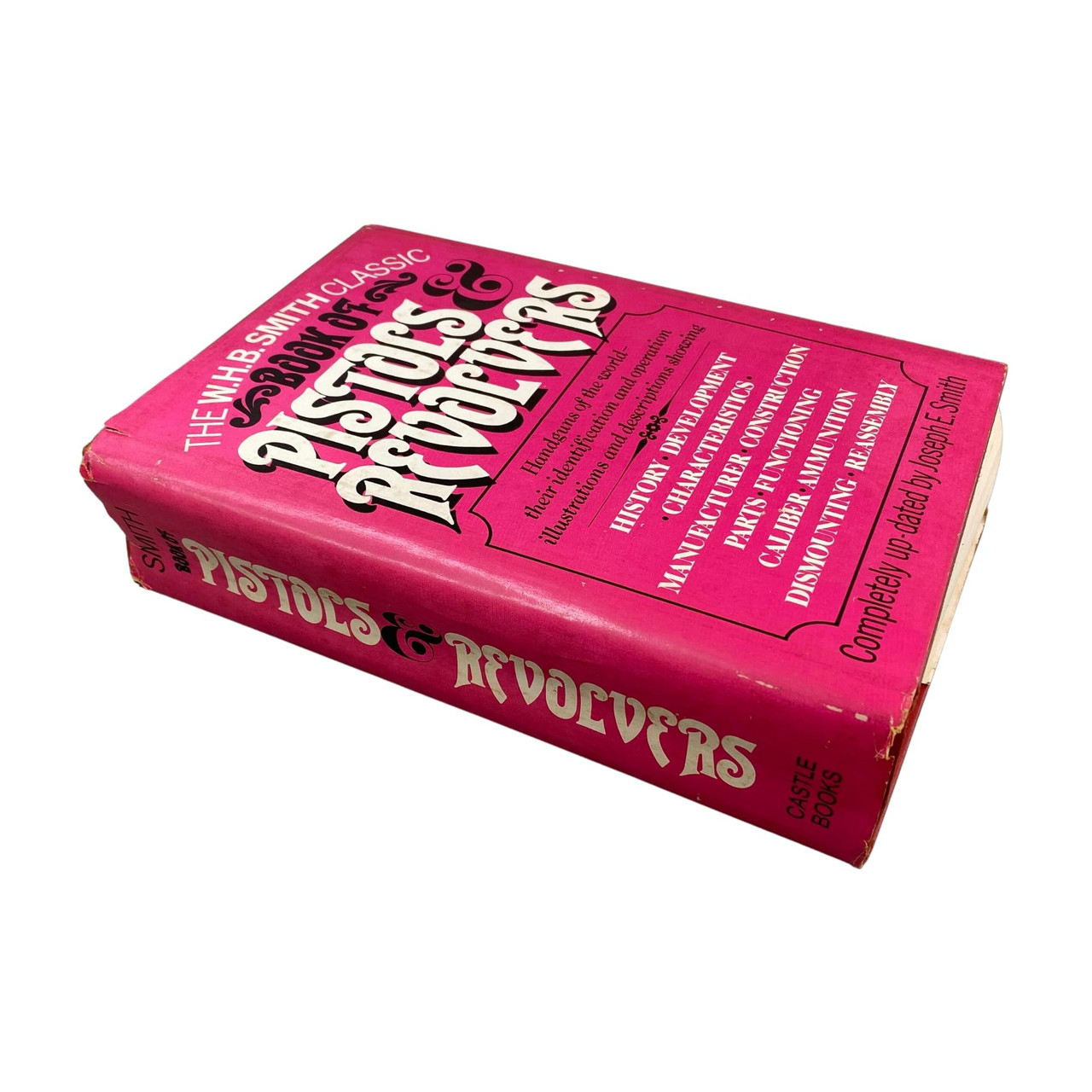 Book of Pistols and Revolvers