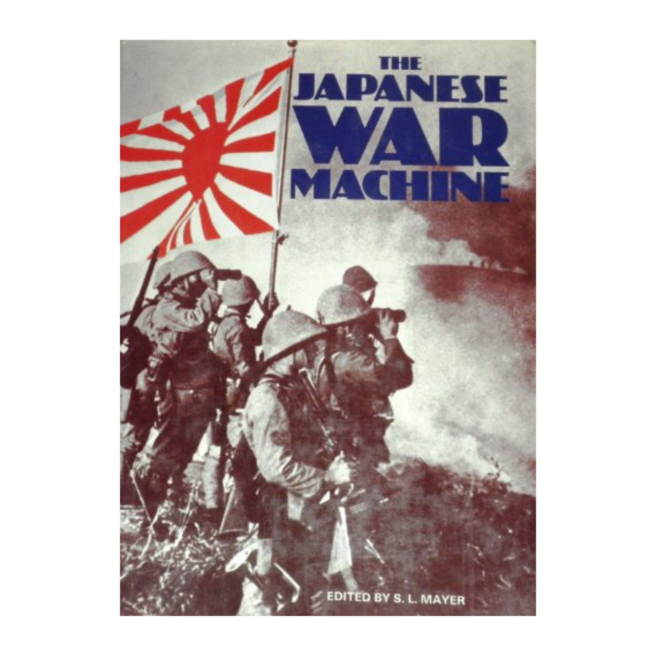 The Japanese War Machine