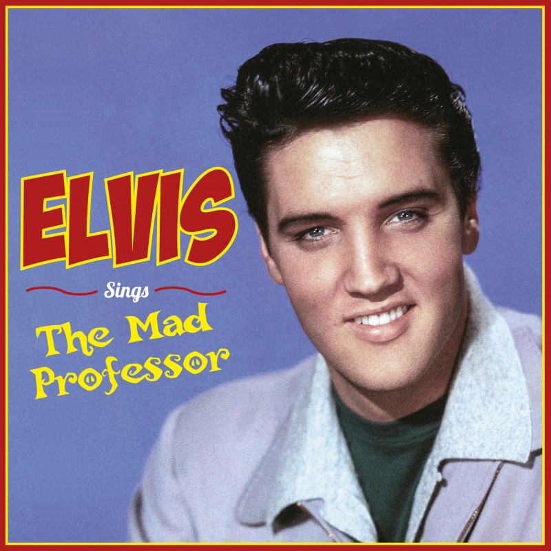 Elvis Sings the Mad Professor CD | RSD 2021 : including the original ...
