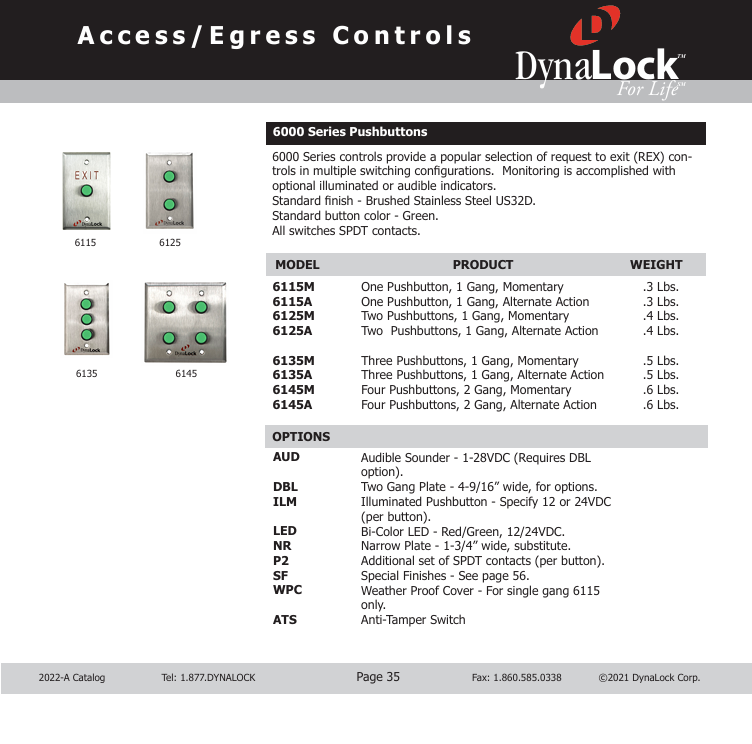 DynaLock 6115M Pushbutton w/ Single Button, Single Gang, Momentary SPDT