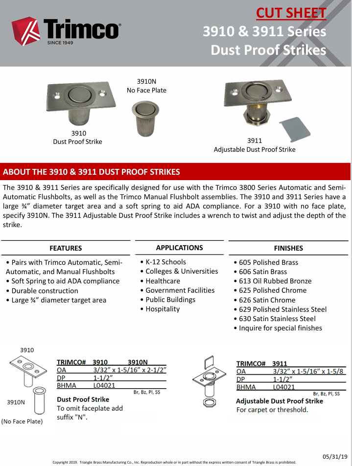 Trimco 3910 630 Dust Proof Strike, Satin Stainless Steel Finish
