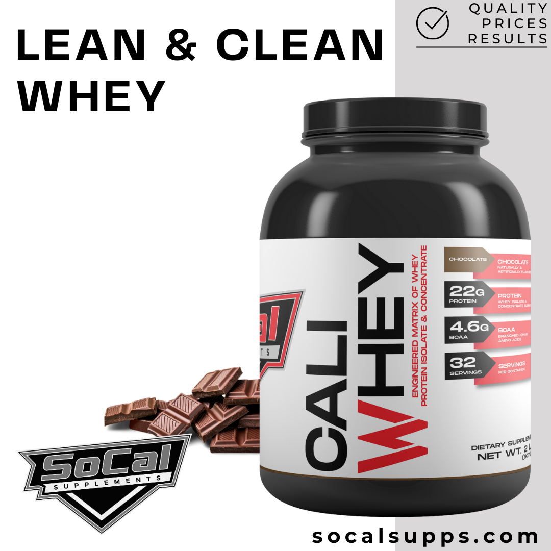 CALI WHEY: Lean & Clean Whey Protein - SoCalSupps.com