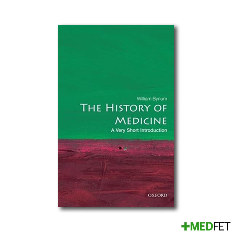 The History of Medicine A Very Short Introduction