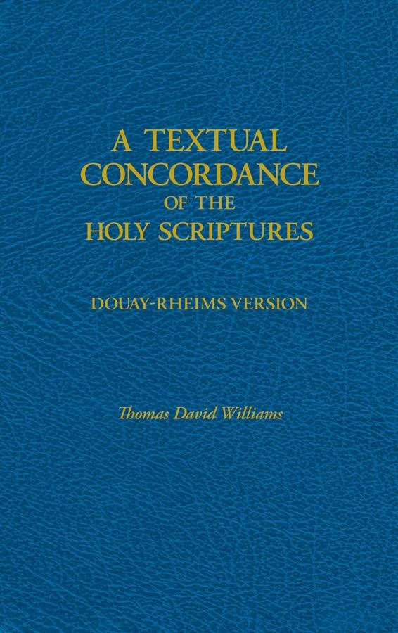 A Textual Concordance of Holy Scriptures | TAN Books