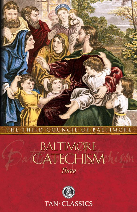 Baltimore Catechism Three (eBook) - TAN Books