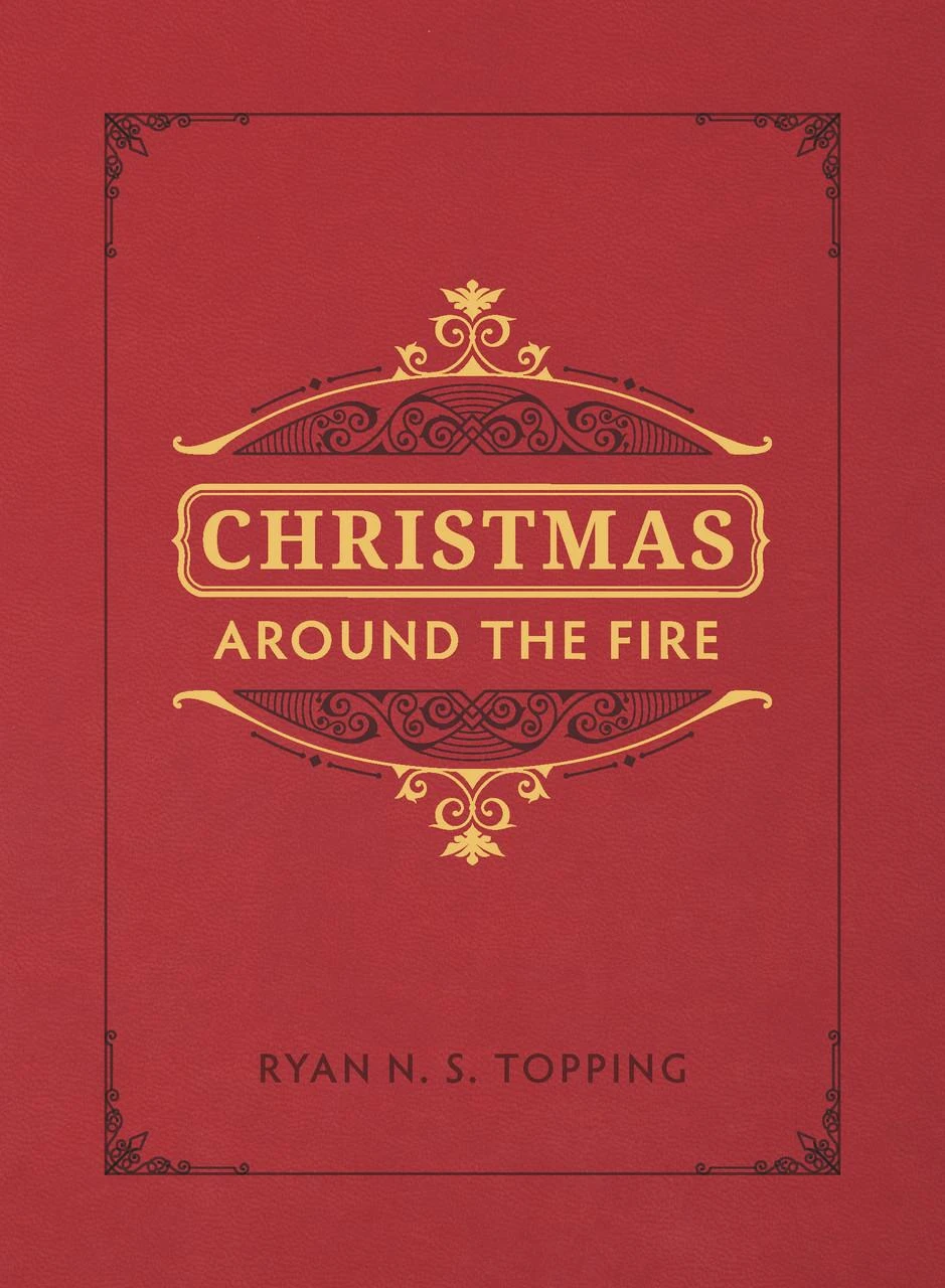 Christmas Around the Fire (eBook) - TAN Books
