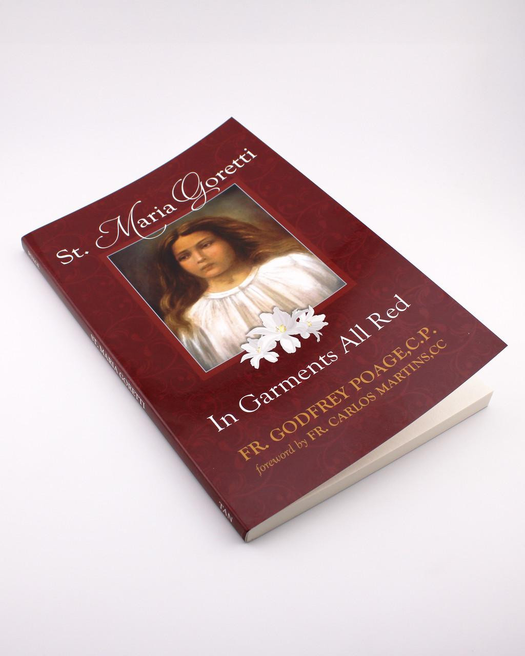 Saint Maria Goretti: In Garments All Red