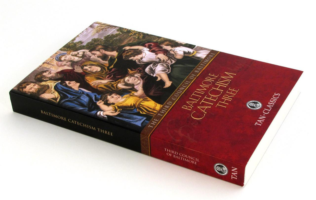 Baltimore Catechism Three