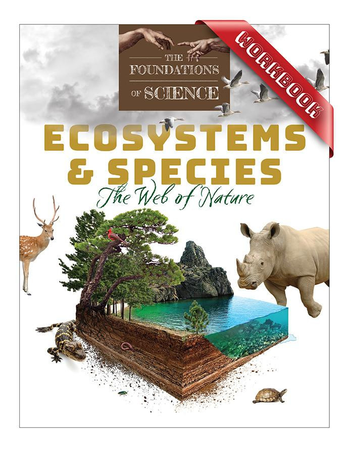 The Foundations of Science: Ecosystems & Species (Set)