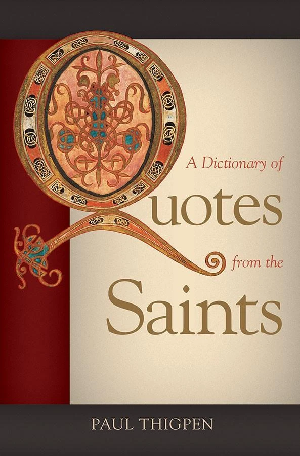 A Dictionary of Quotes from the Saints - TAN Books