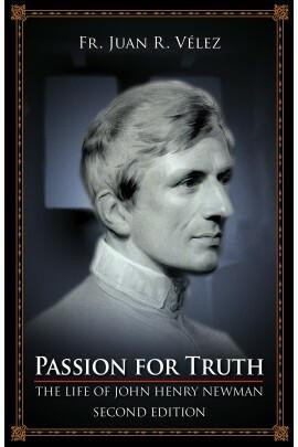 Passion for Truth: The Life of John Henry Newman (eBook) - TAN Books