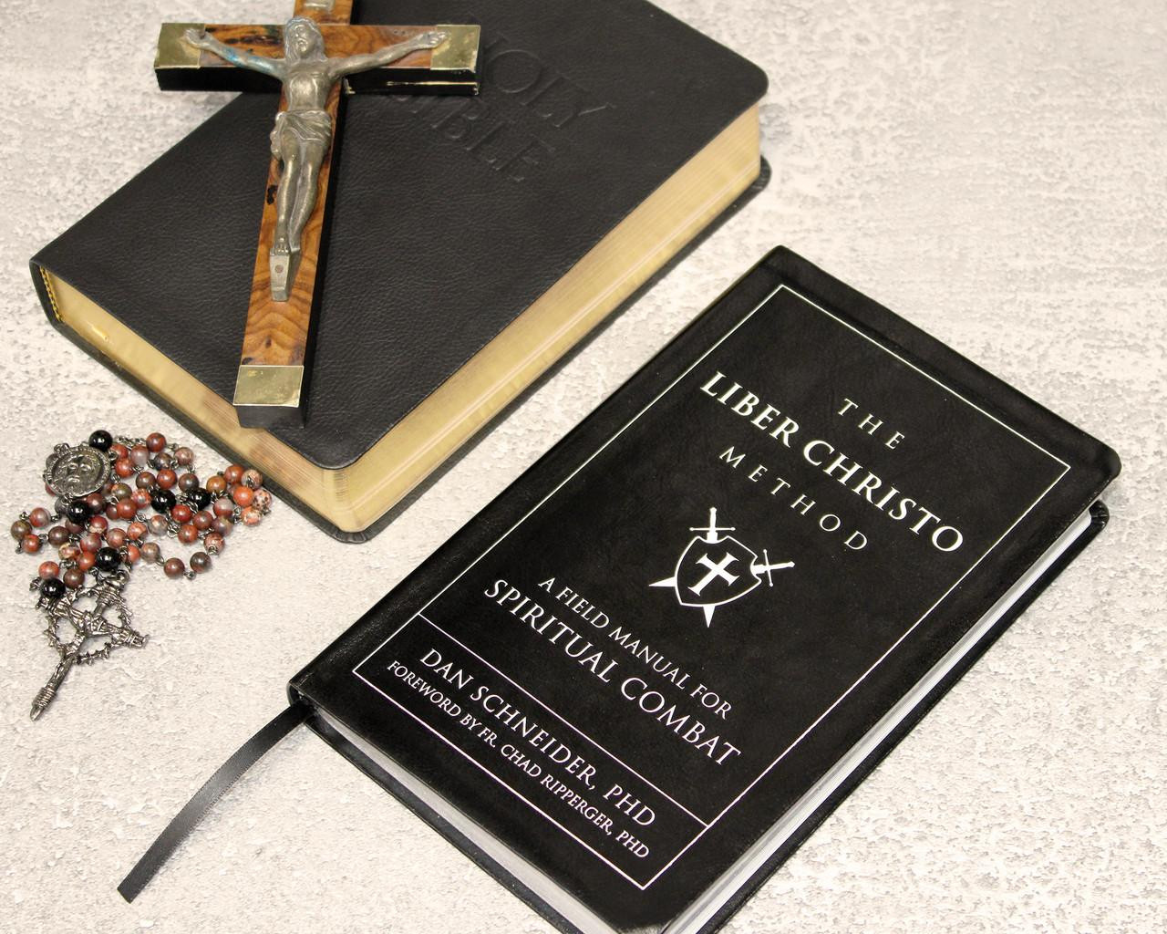 The Liber Christo Method: A Field Manual for Spiritual Combat