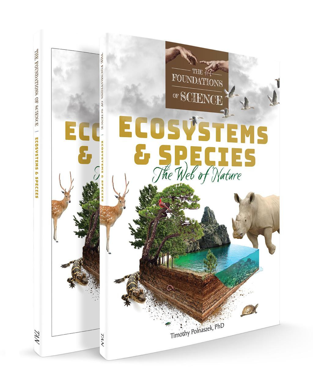 The Foundations of Science: Ecosystems & Species (Set)