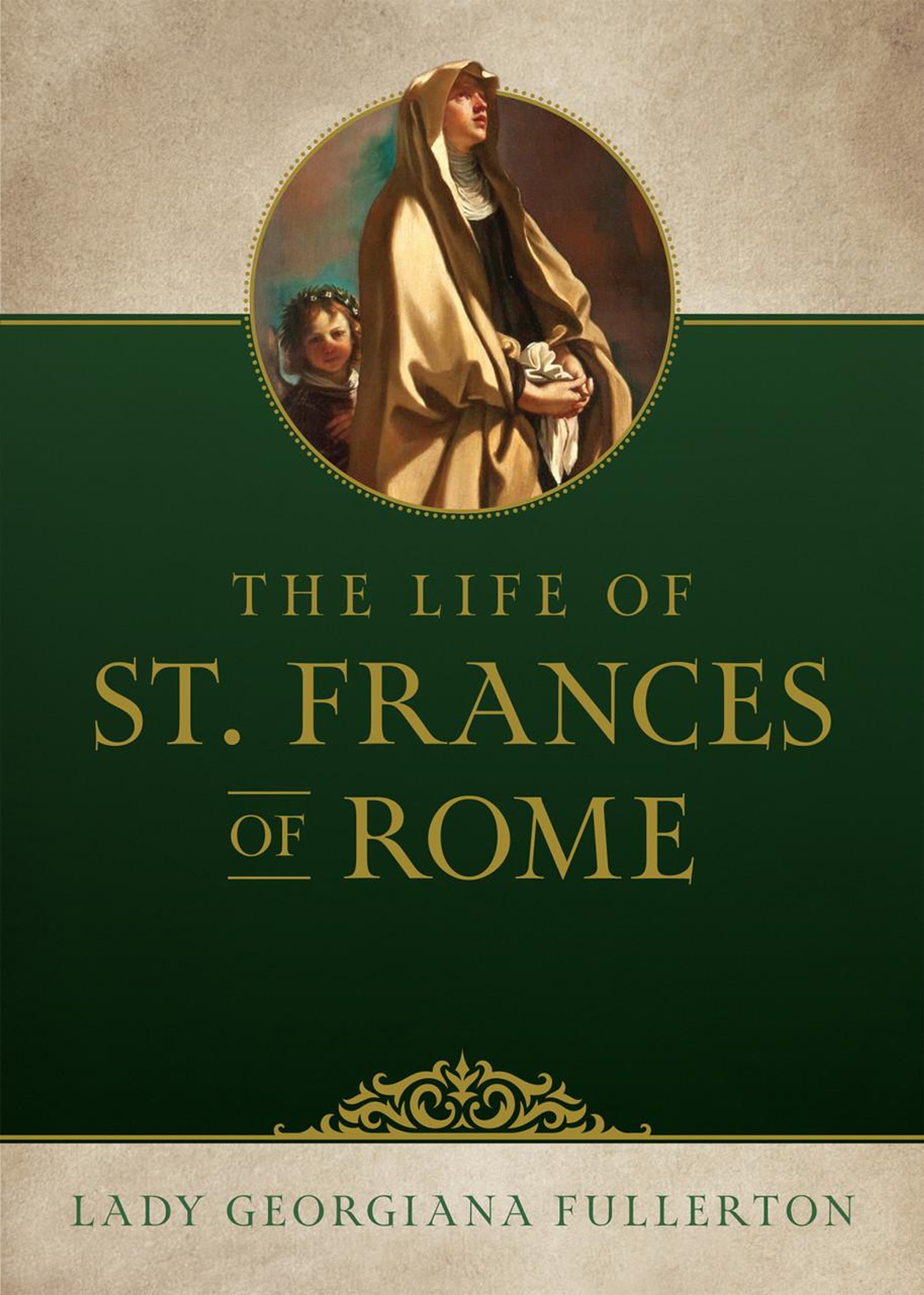The Life of St. Frances of Rome