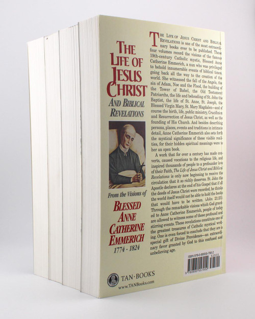 The Life of Jesus Christ and Biblical Revelations: From the Visions of ...