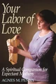 Your Labor of Love (eBook) - TAN Books