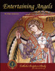 Entertaining Angels