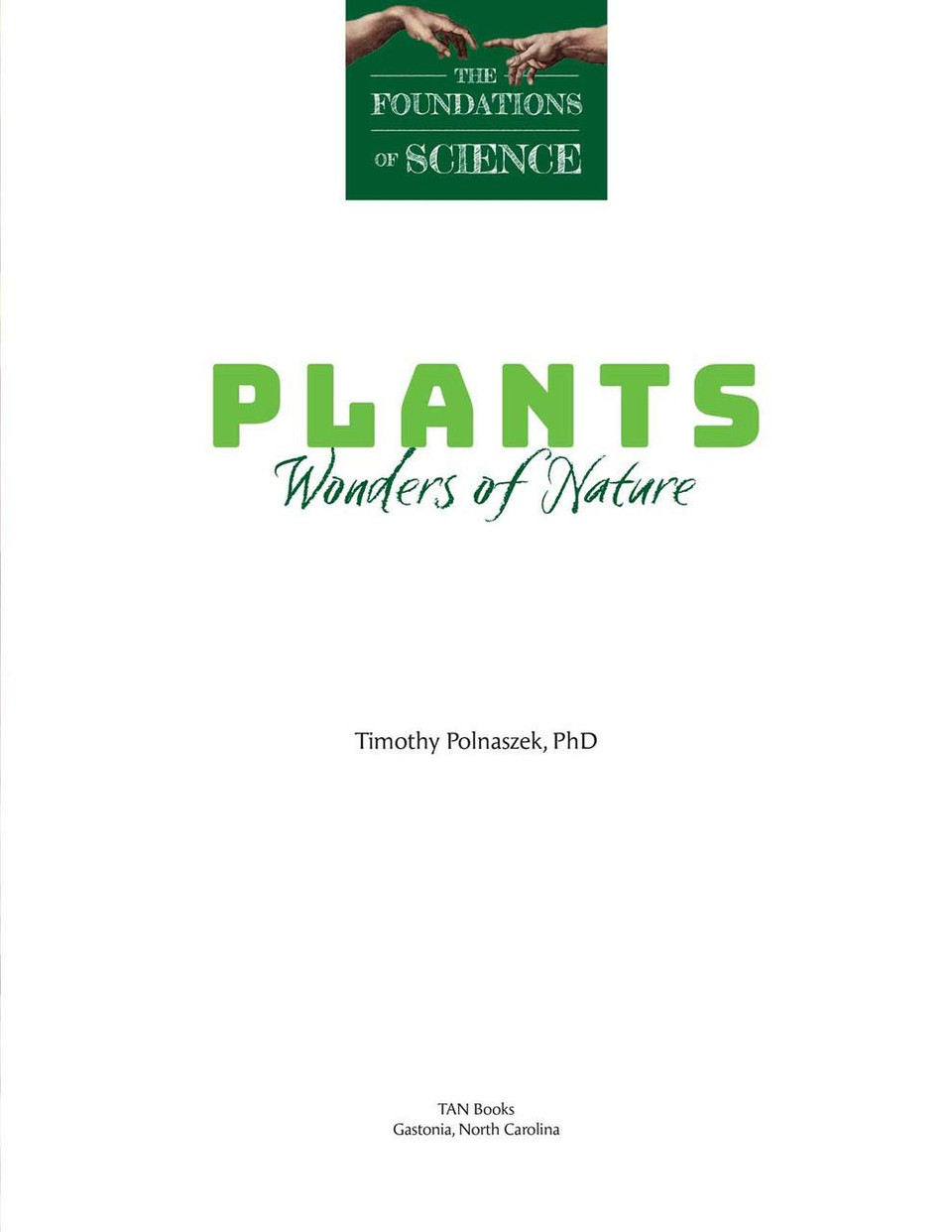 The Foundations of Science: Plants(Textbook)