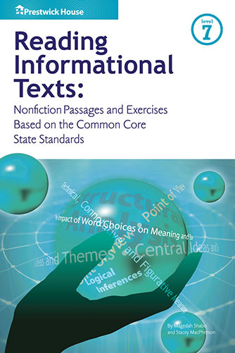 Reading Informational Texts - Level 7 | Prestwick House