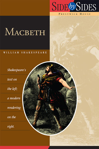 Macbeth - Side by Side | Prestwick House